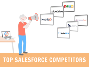 Salesforce Competitors: Affordable & Easy-To-Use CRMs